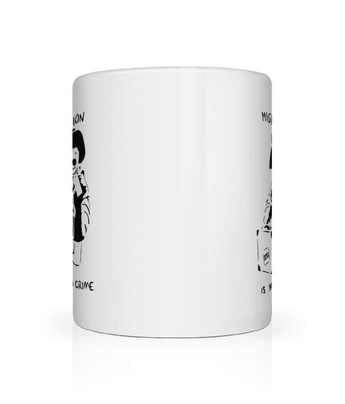 Migration is not a Crime – Mug - Care4Calais